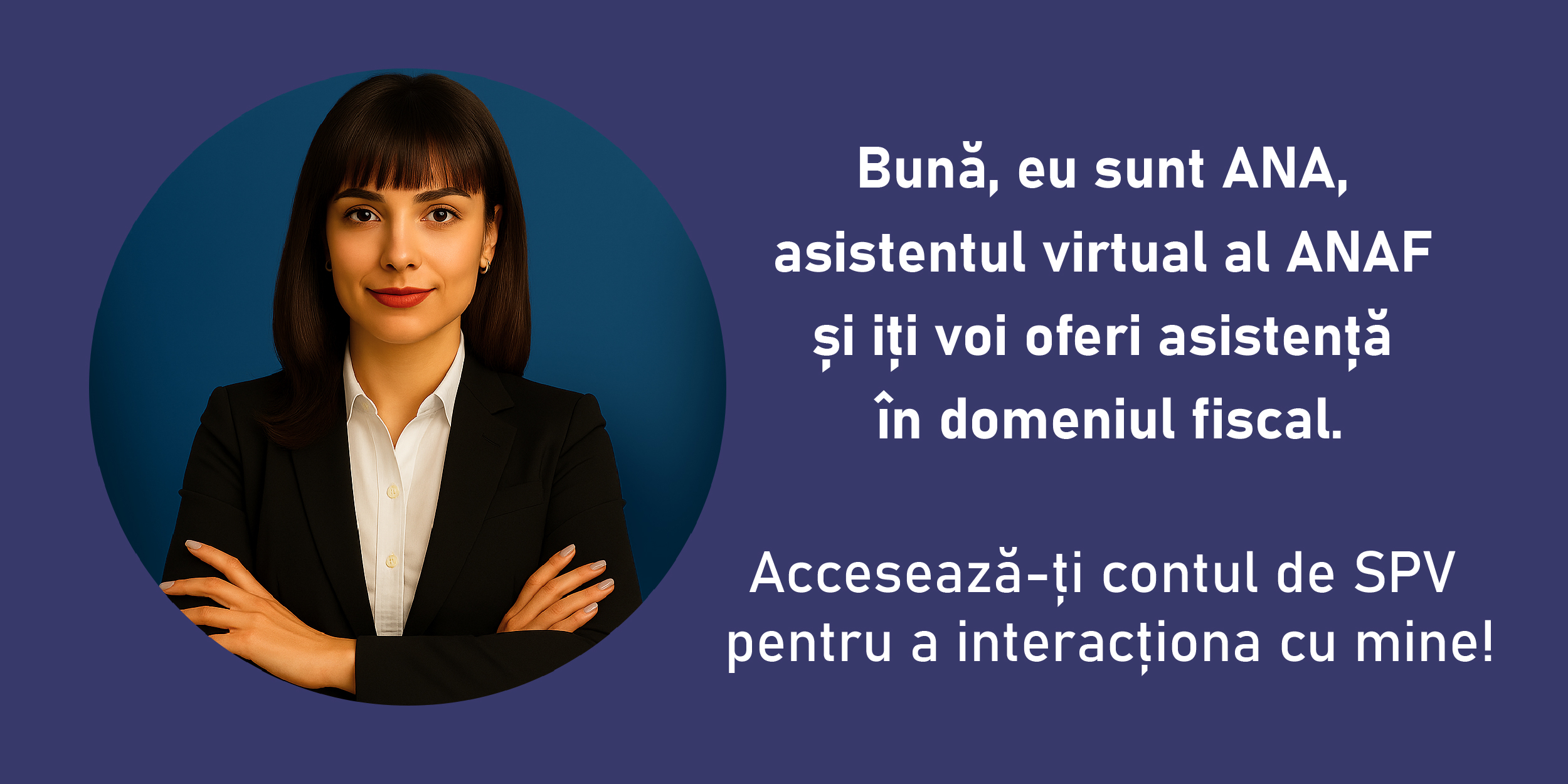 ANAF lansează chatbot-ul ANA, un asistent virtual pentru informații ...