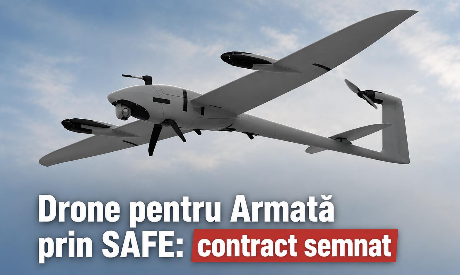 MApN cumpără 34 de sisteme de drone pentru Armata Română prin SAFE. Cât ...
